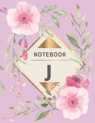 Notebook: Monogram intial Letter J - Flower Design Journal Gift for Her ...