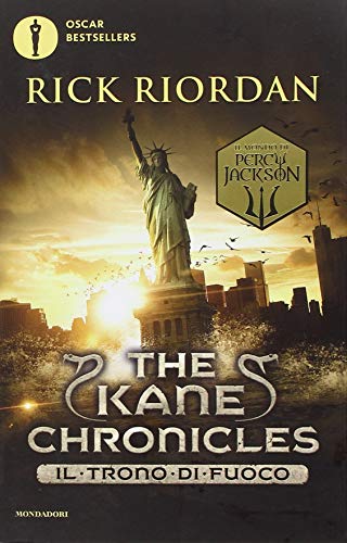 Il trono di fuoco. The Kane Chronicles by Rick Riordan | Goodreads