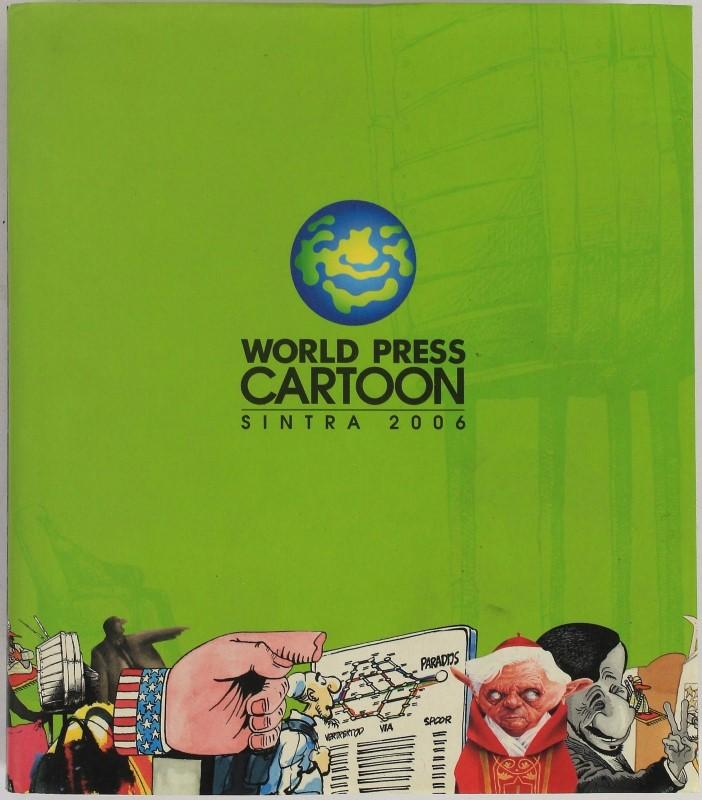 World Press Cartoon: Sintra 2006 by World Press Cartoon | Goodreads