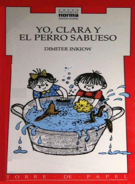 Yo, Clara y el perro sabueso by Dimiter Inkiow | Goodreads