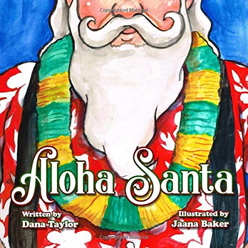 Aloha Santa by Dana Taylor | Goodreads