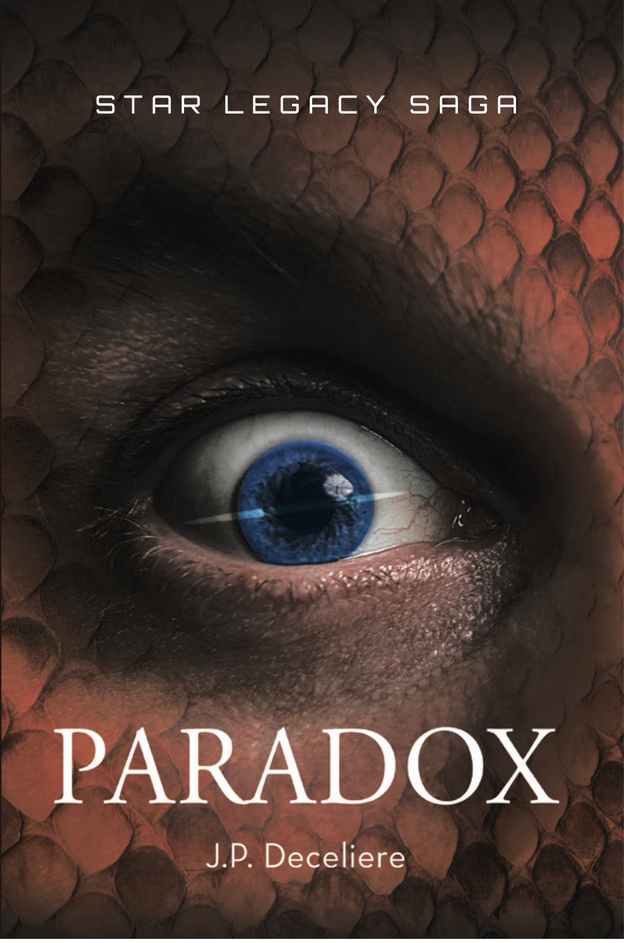 Paradox (Star Legacy Saga Book 3) by Jean Paul Deceliere | Goodreads