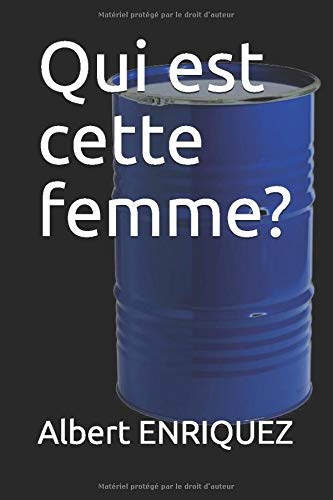 Qui est cette femme? by albert ENRIQUEZ | Goodreads
