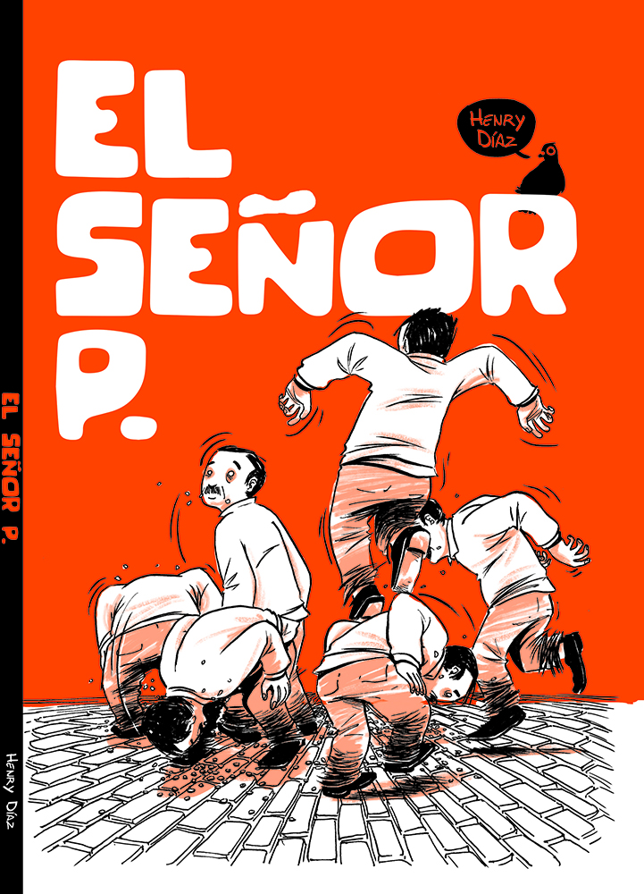 El señor P. by Henry Díaz | Goodreads