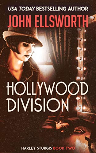 Hollywood Division (Harley Ellis) by John Ellsworth | Goodreads