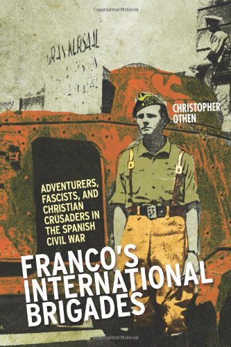 Franco's International Brigades: Franco's International Brigade ...