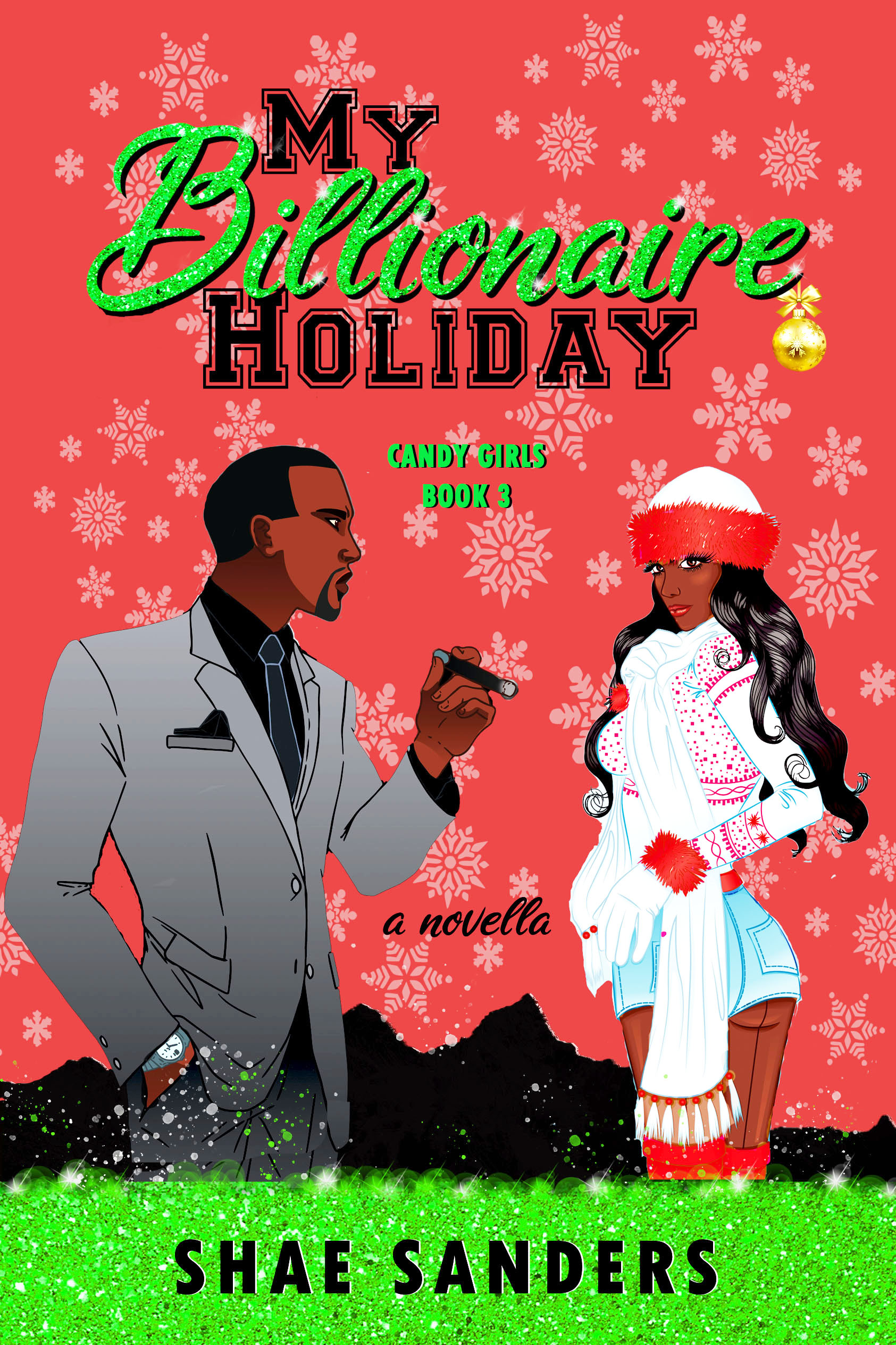 My Billionaire Holiday (Candy Girls #3) by Shae Sanders | Goodreads