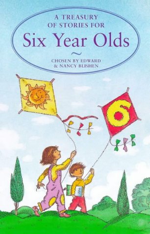 Stories for Six Year Olds (Treasuries) by Edward Blishen | Goodreads