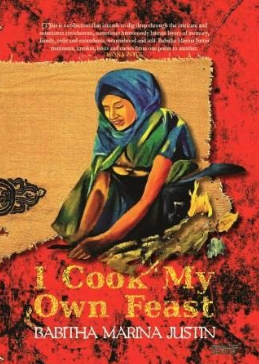 I Cook My Own Feast by babitha marina justin | Goodreads