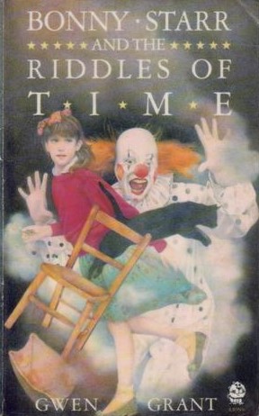 Bonny Starr and the Riddles of Time by Gwen Grant | Goodreads