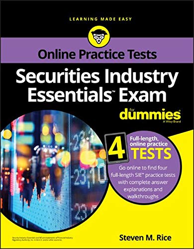 Securities Industry Essentials Exam For Dummies with Online Practice ...