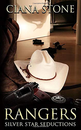 Rangers: Silver Star Seductions by Ciana Stone | Goodreads