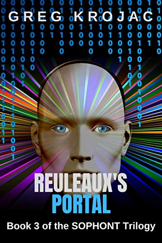 Reuleaux's Portal (The Sophont Trilogy Book 3) by Greg Krojac | Goodreads