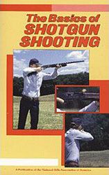 The Basics of Shotgun Shooting by National Rifle Association | Goodreads
