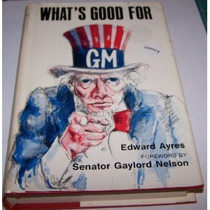What's Good For GM by Edward Ayres | Goodreads