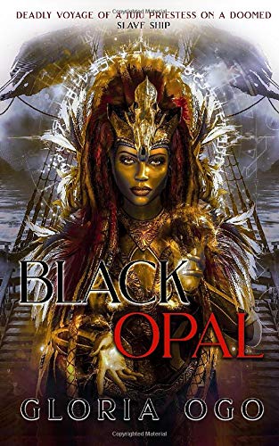 BLACK OPAL by Gloria Ogo | Goodreads