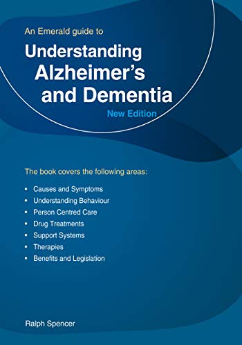 Understanding Alzheimer's and Dementia: An Emerald Guide by Ralph ...