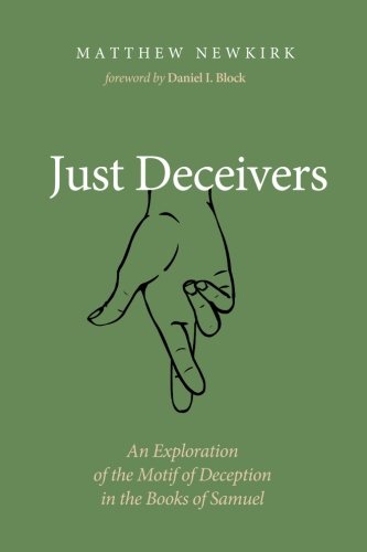 Just Deceivers: An Exploration of the Motif of Deception in the Books ...
