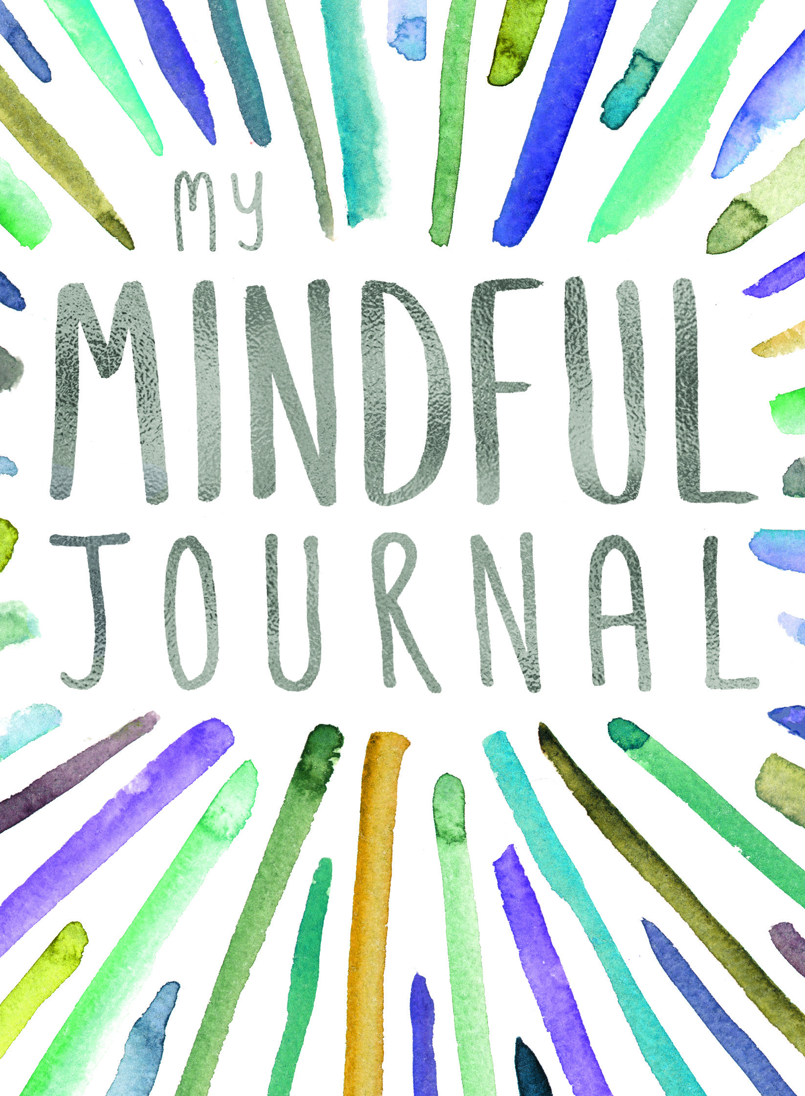 My Mindful Journal by Ups!de Down Books | Goodreads