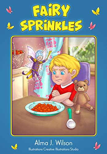 Fairy Sprinkles (Kevin and Cornelius Book 2) by Alma J. Wilson | Goodreads