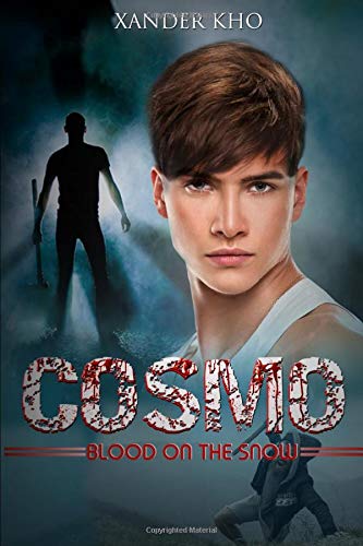 Cosmo: Blood On The Snow by Xander Kho | Goodreads