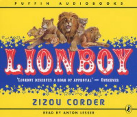 Lionboy by Zizou Corder | Goodreads