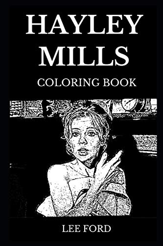 Hayley Mills Coloring Book: Legendary Golden Globe Award and Famous ...