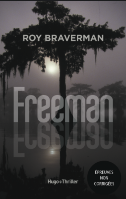 Freeman by Roy Braverman | Goodreads
