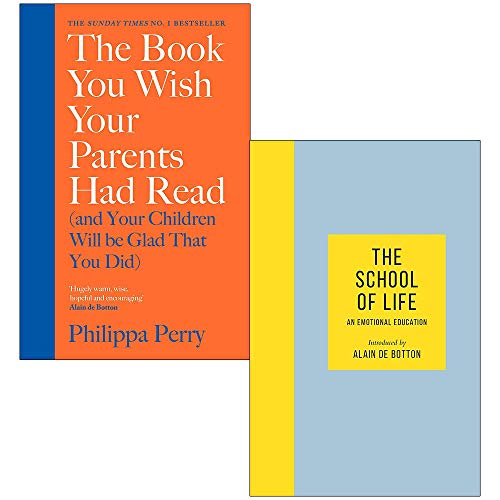 The Book You Wish Your Parents Had Read, The School of Life An ...