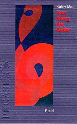 Vom Klang der Bilder. by Karin von Maur | Goodreads