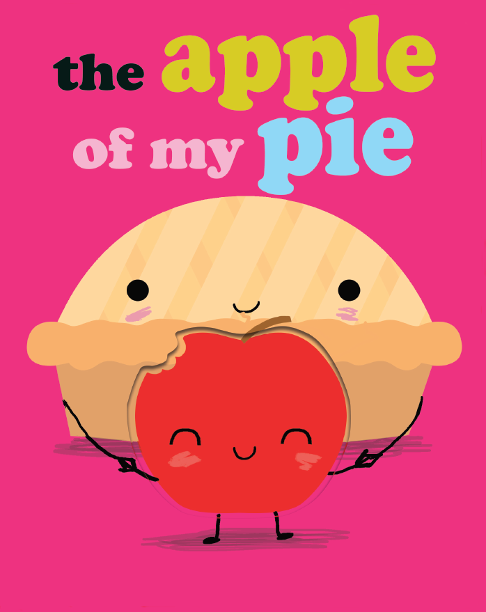 The Apple of My Pie by Kane Miller | Goodreads