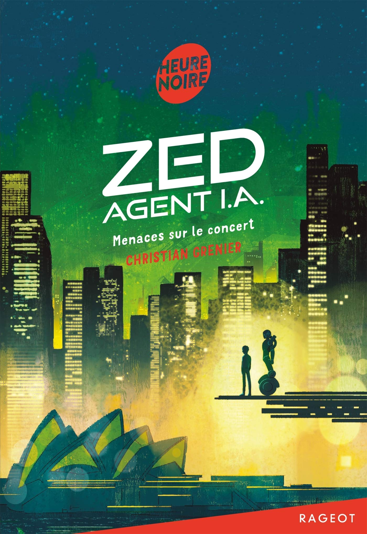 Zed, agent I A by Christian Grenier | Goodreads