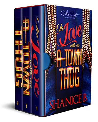 In Love With An A-Town Thug: A Complete Series: A Thug Love Box Set by ...