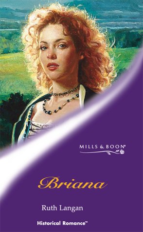 Briana (Historical Romance) by Ruth Langan | Goodreads