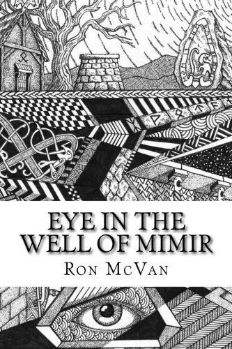 Eye in The Well of Mimir by Ron McVan | Goodreads