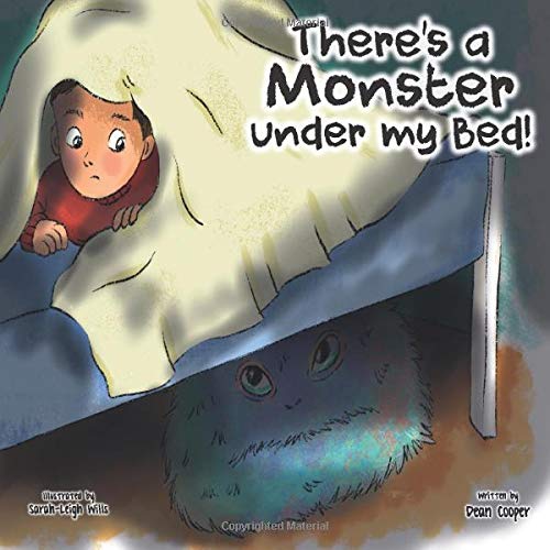 There’s a Monster under my Bed! by Mr Dean Cooper | Goodreads