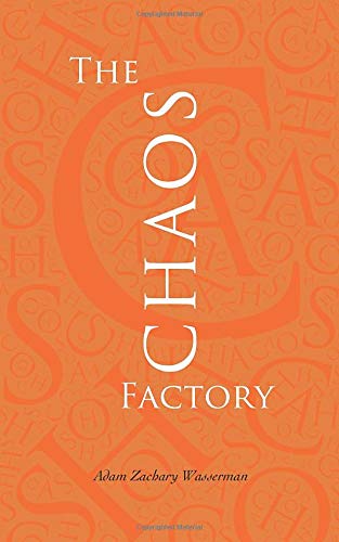The Chaos Factory: The inside story of corporate IT failure by Adam ...