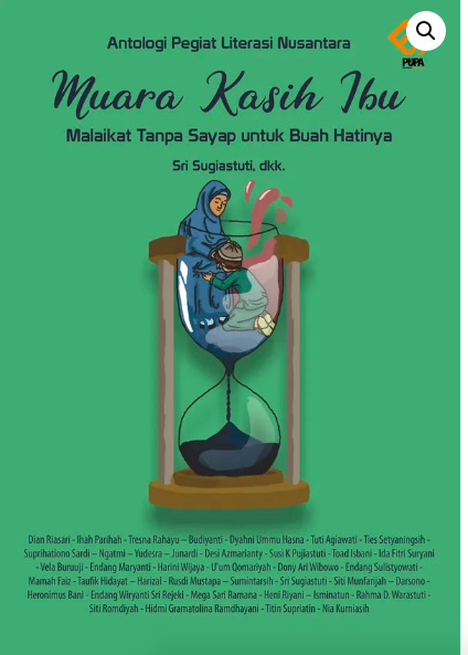 Muara Kasih Ibu: Malaikat Tanpa Sayap untuk Buah Hatinya by Sri ...