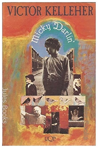 Mickey Darlin by Victor Kelleher | Goodreads