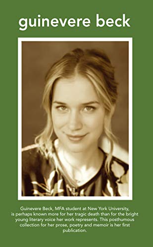 The Dark Face of Love: Guinevere Beck by Guinevere Beck | Goodreads