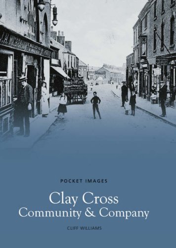 Clay Cross Community & Company (Pocket Images) by Cliff Williams ...