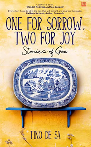 One for Sorrow Two for Joy by Tino De Sa | Goodreads