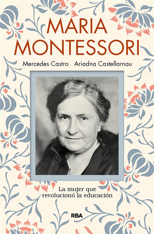 María Montessori by Mercedes Castro | Goodreads