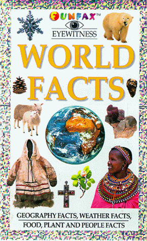 World Facts (Funfax Eyewitness Books) by Susan Mayes | Goodreads