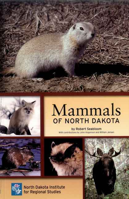 The Mammals of North Dakota by Robert W. Seabloom | Goodreads