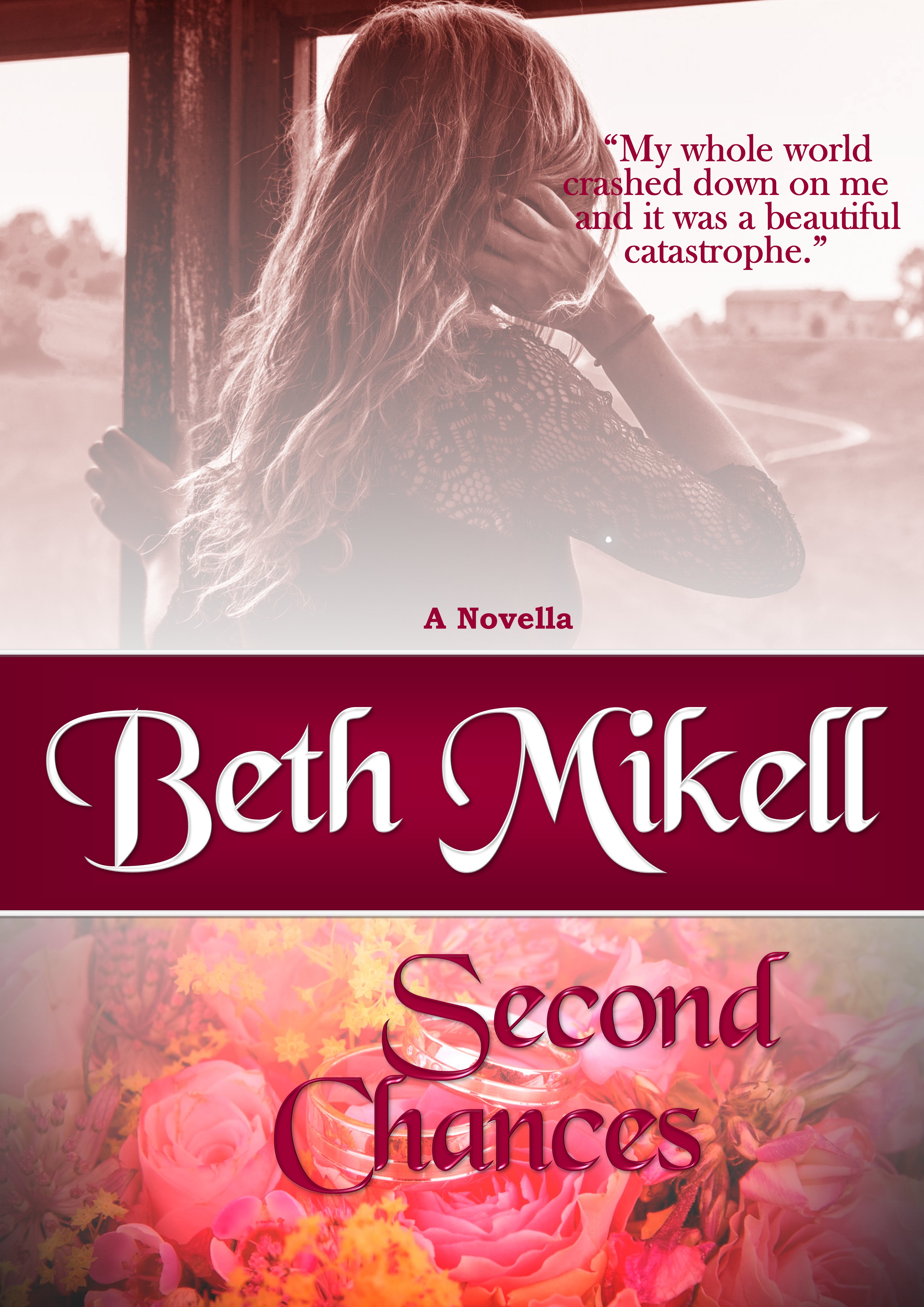 Second Chances by Beth Mikell | Goodreads