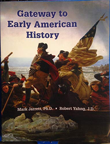 Gateway to Early American History by Mark Jarrett | Goodreads