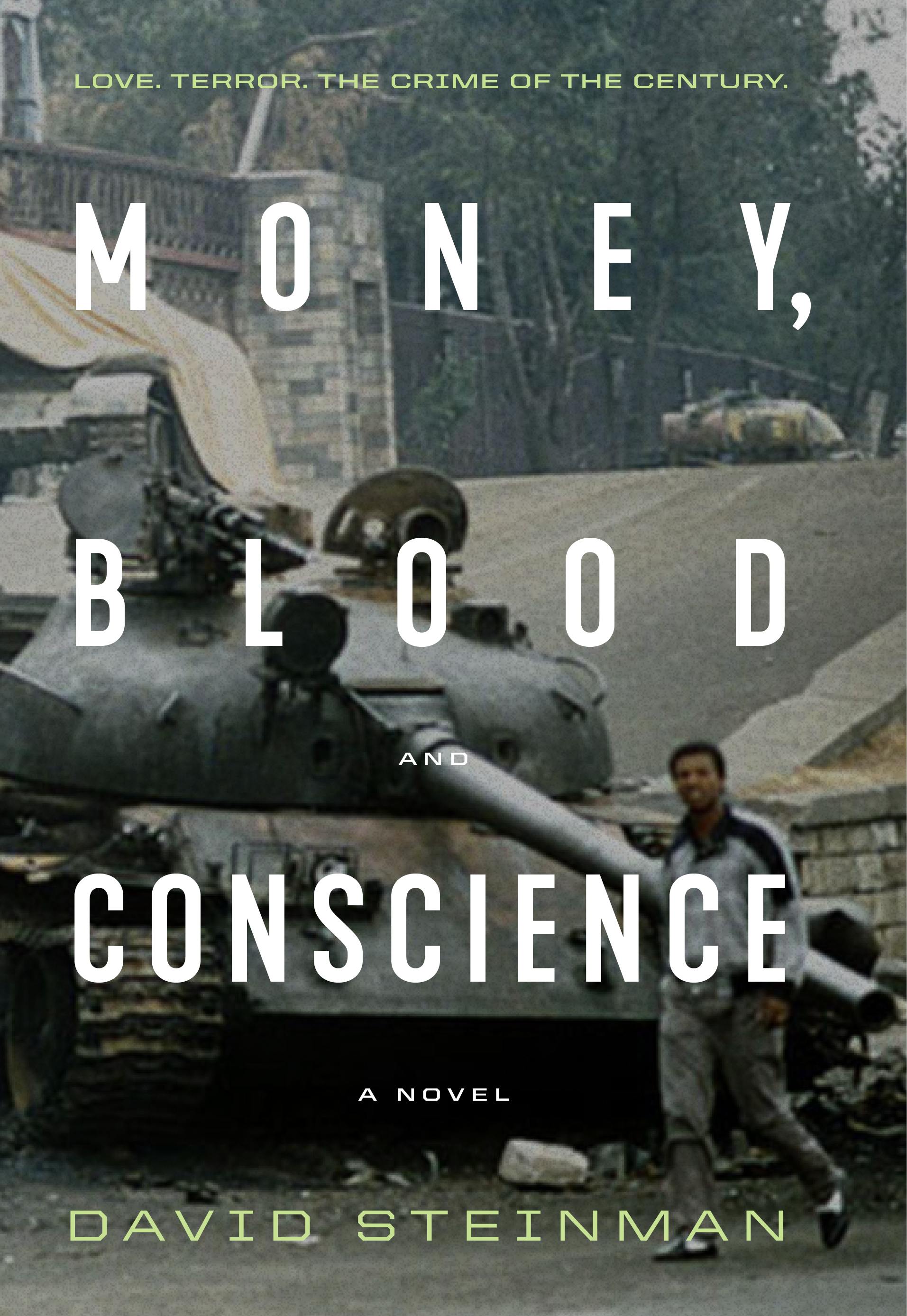 Money, Blood and Conscience by David Steinman | Goodreads