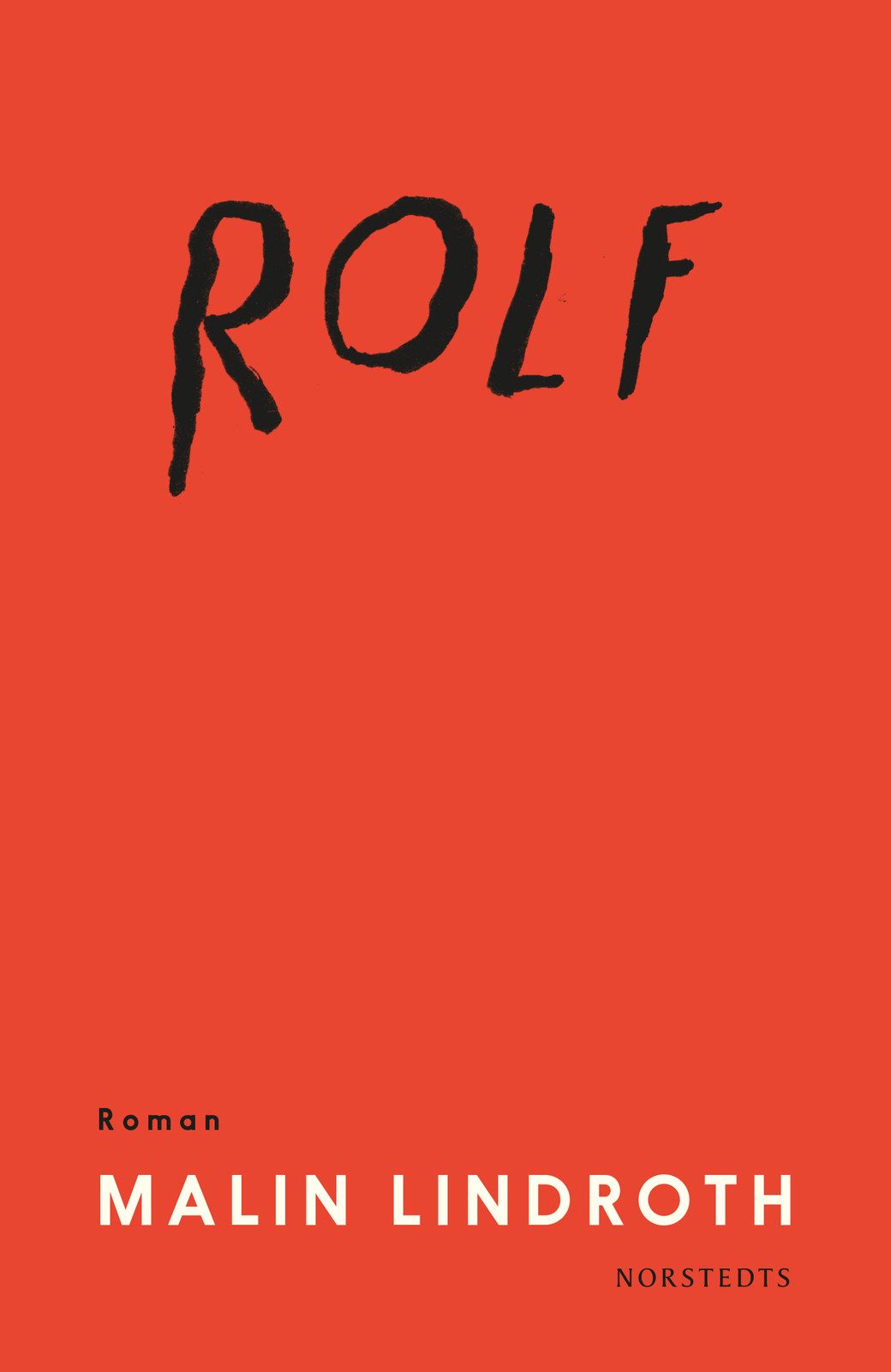 Rolf by Malin Lindroth | Goodreads