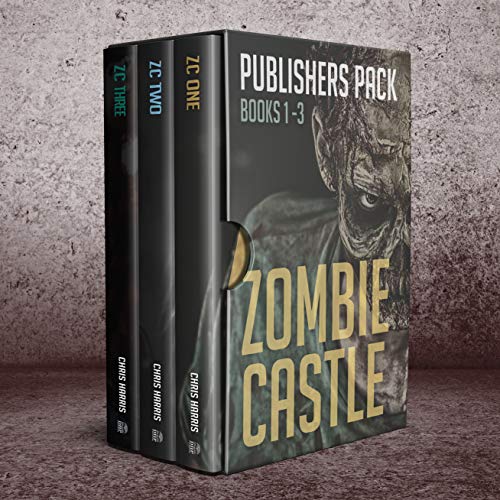ZC Publisher's Pack: Zombie Castle Series Books 1-3 by Chris Harris ...